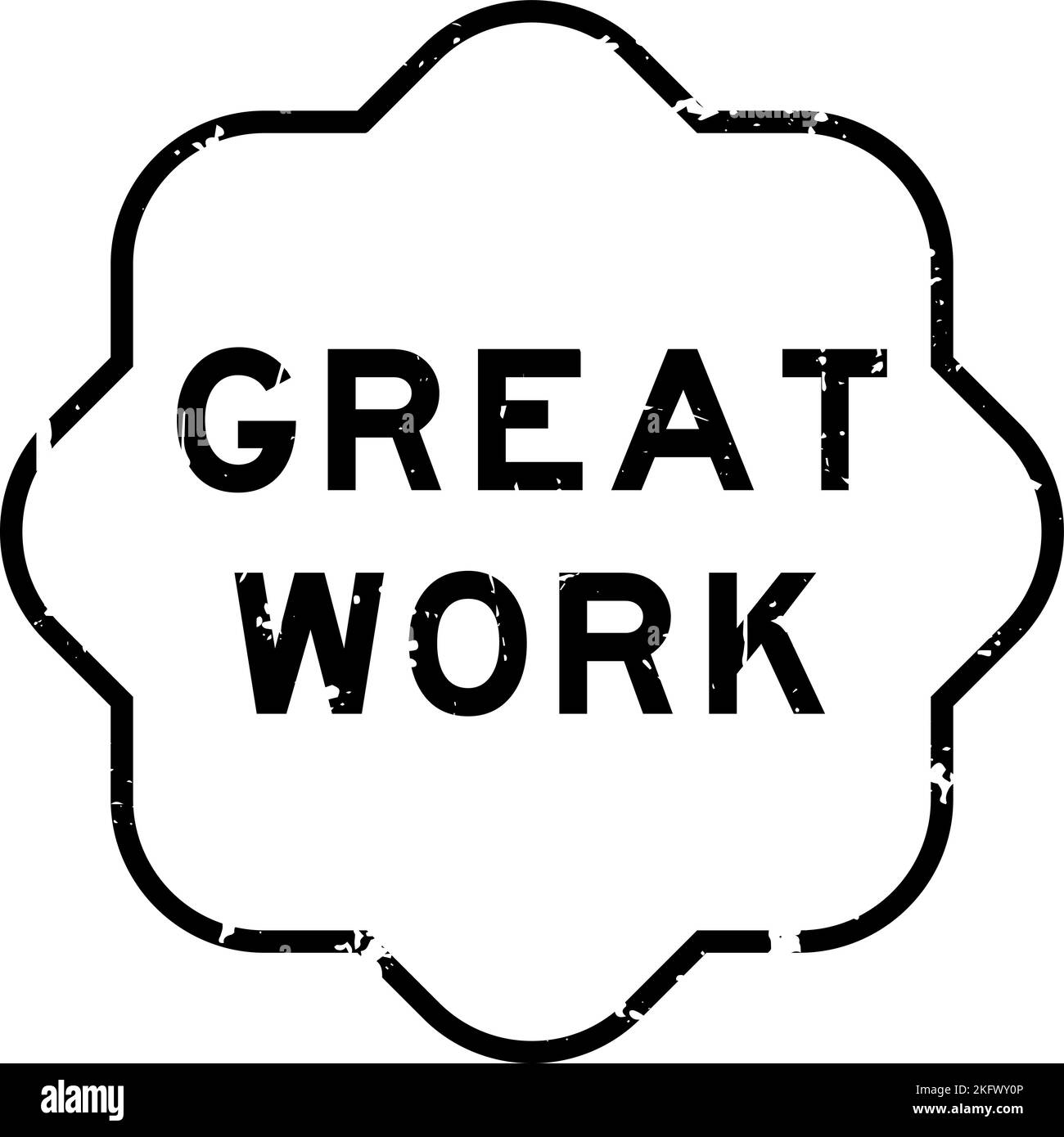 Grunge black great work word rubber seal stamp on white background ... Grunge black great work word rubber seal stamp on white background ...