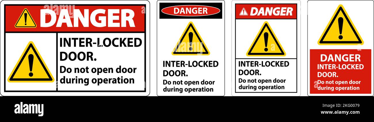 Safety sign danger Interlock doors do not open door during operation Stock Vector Image & Art ...