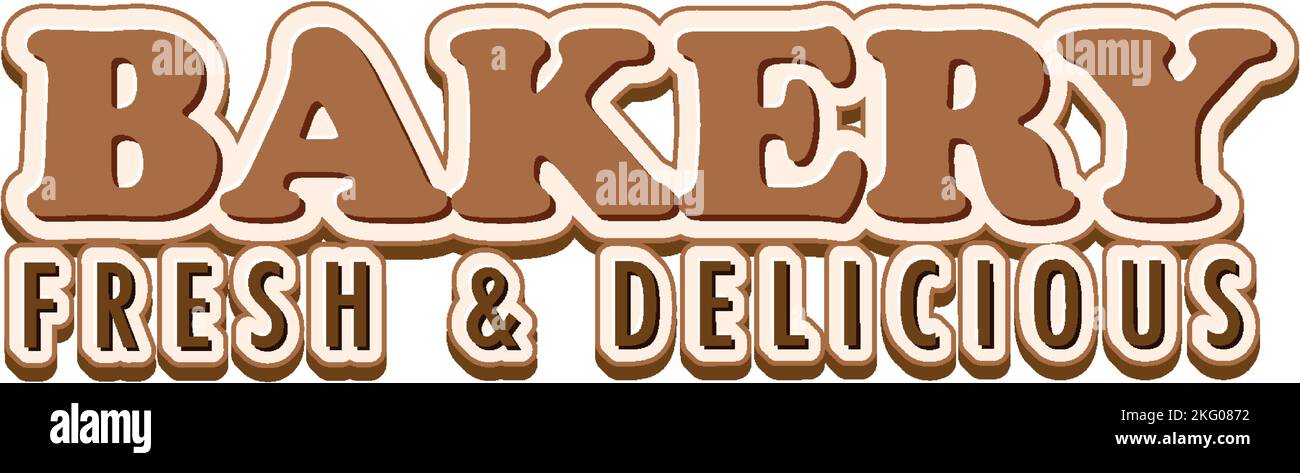 Bakery fresh and delicious text for banner or poster design ...