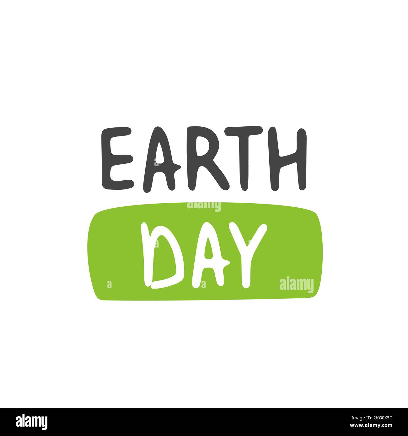 Vector illustration. Handwritten lettering of Earth Day. Template for ...