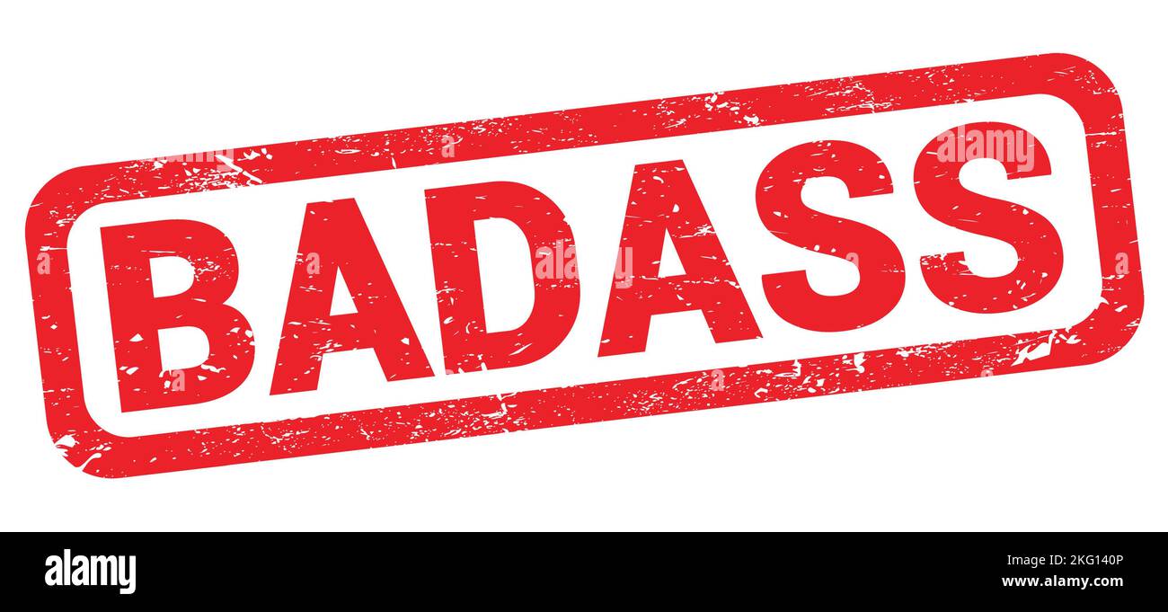 BADASS text written on red rectangle stamp sign Stock Photo - Alamy