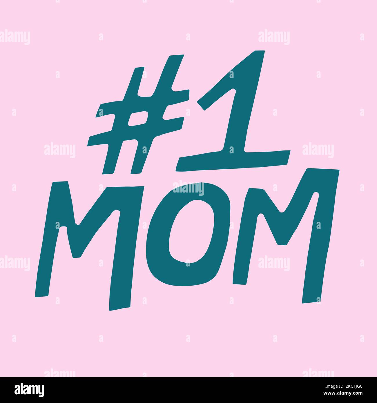Number one mom Stock Vector Images - Alamy