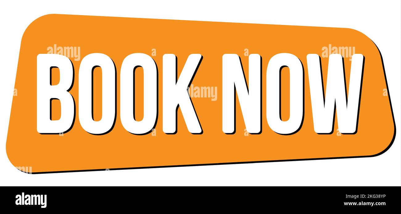 BOOK NOW text written on orange trapeze stamp sign Stock Photo - Alamy
