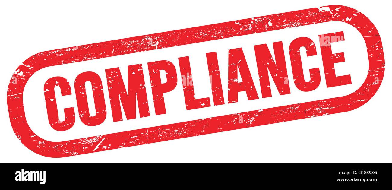 COMPLIANCE, text on red rectangle stamp sign Stock Photo - Alamy