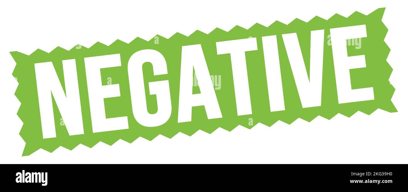 NEGATIVE text written on green zig-zag stamp sign Stock Photo - Alamy