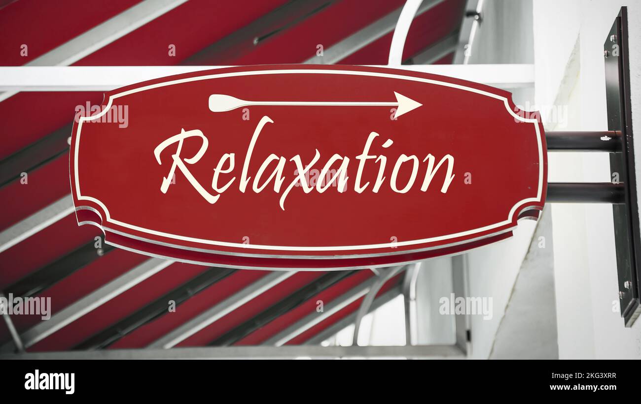 Street Sign the Direction Way to Relaxation Stock Photo - Alamy