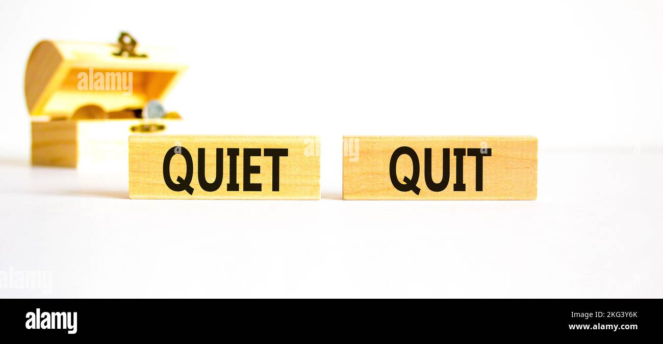 Quiet quit symbol. Concept words Quiet quit on wooden blocks. Beautiful ...