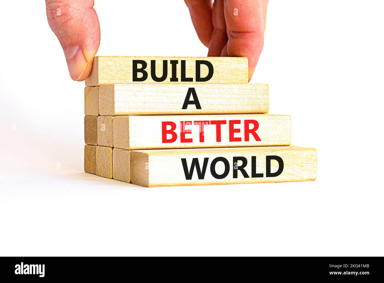 Build a better world symbol. Concept words Build a better world on ...