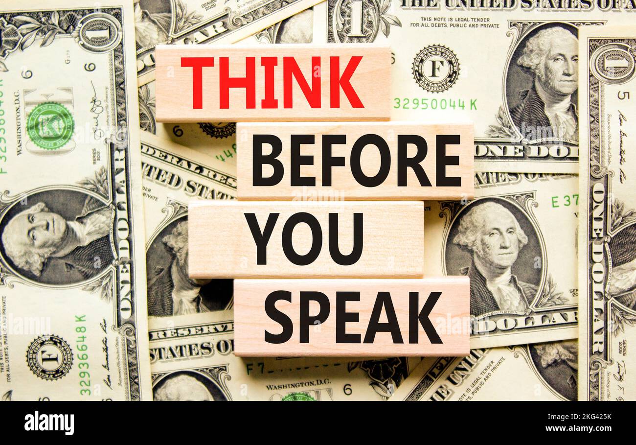 Think before you speak symbol. Concept words Think before you speak on ...