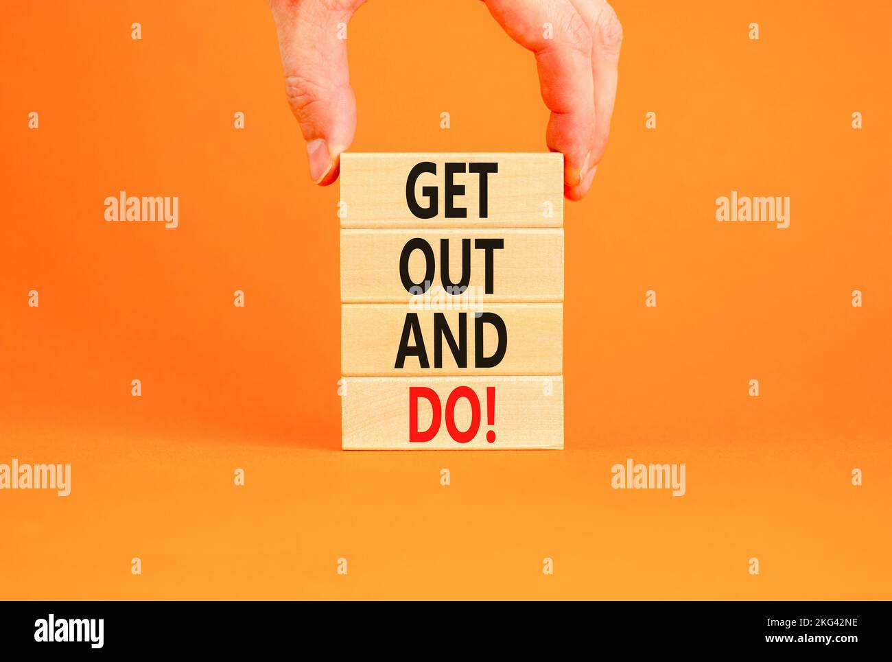Motivational get out and do symbol. Concept words Get out and do on ...