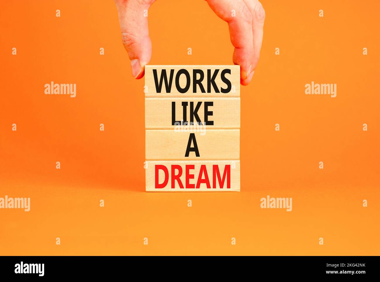 Works like a dream symbol. Concept words Works like a dream on wooden ...