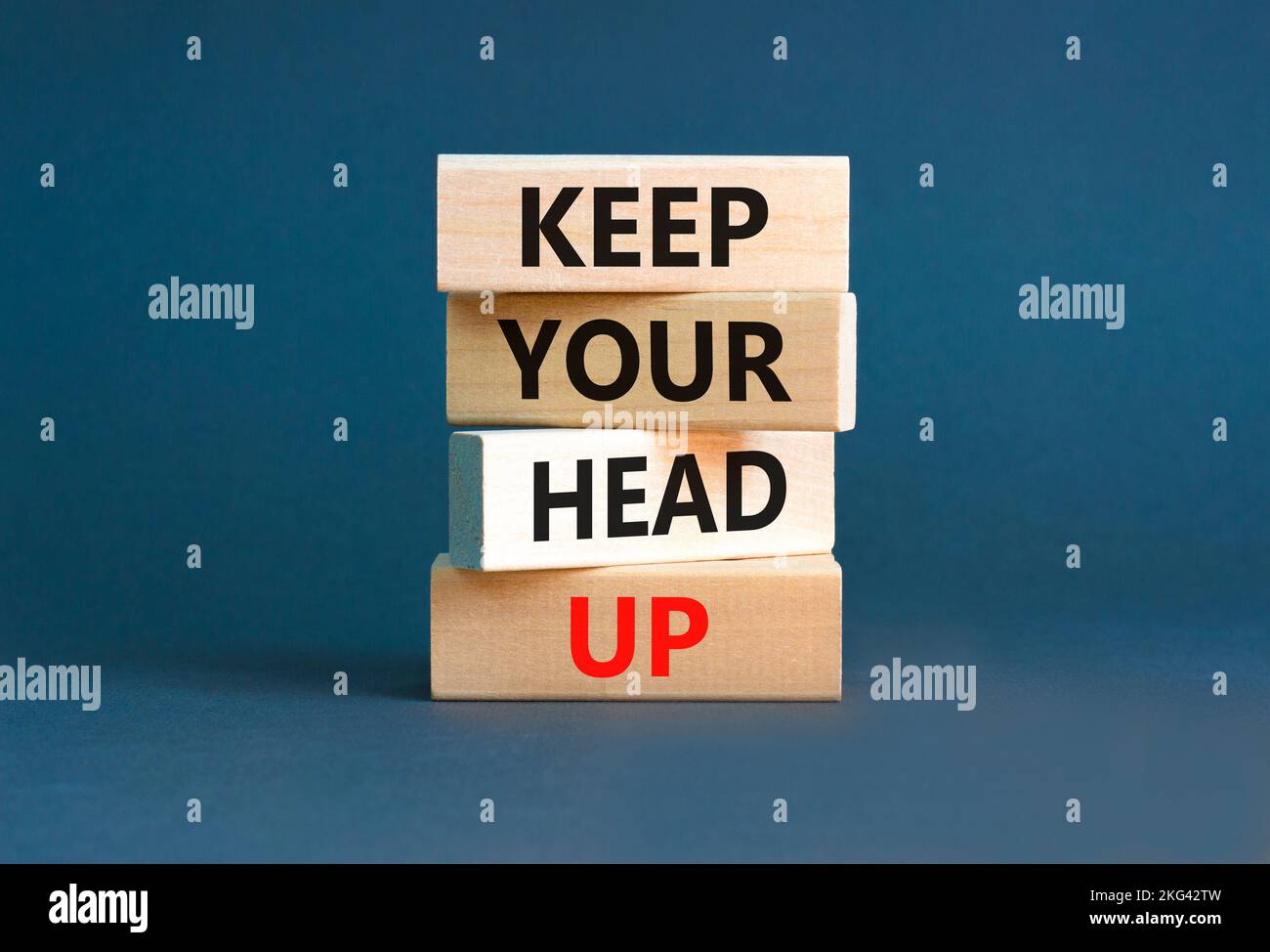 Keep your head up symbol. Concept words Keep your head up on wooden ...