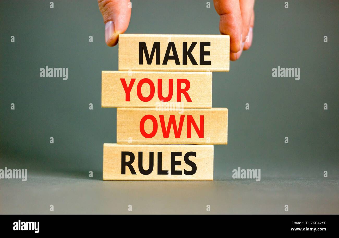 Make your own rules symbol. Concept words Make your own rules on wooden ...