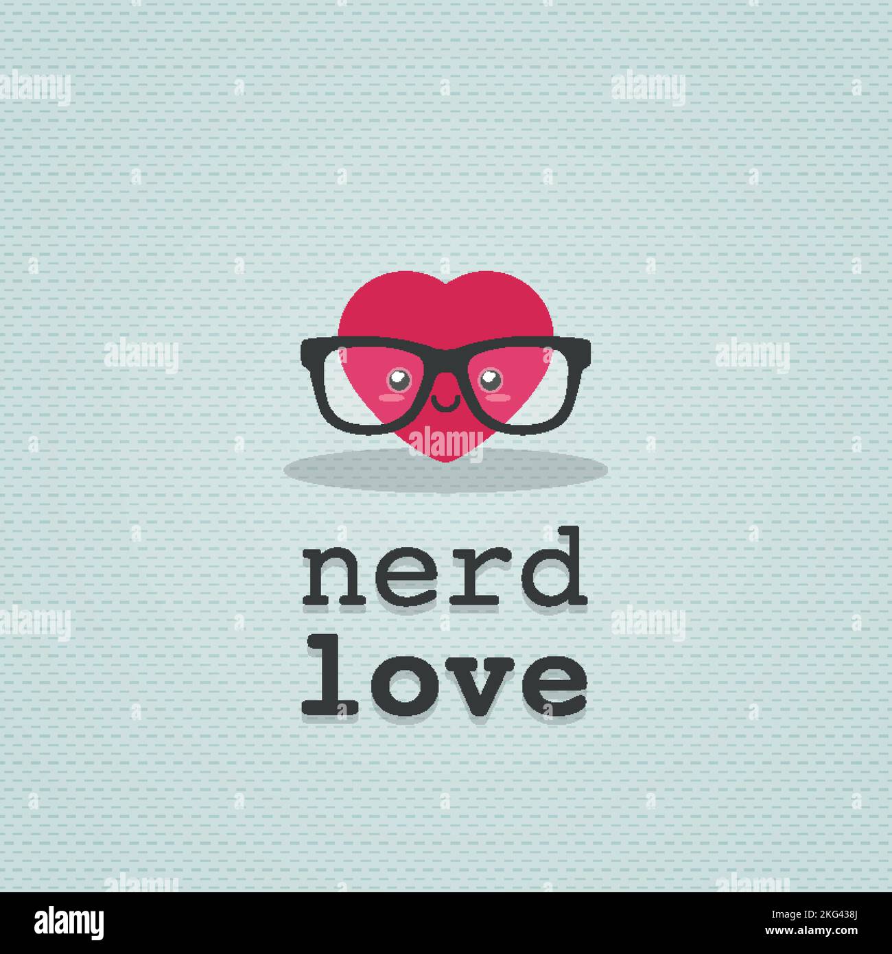 Heart with glasses and the text: "Nerd love". Concept of love. Vector ...