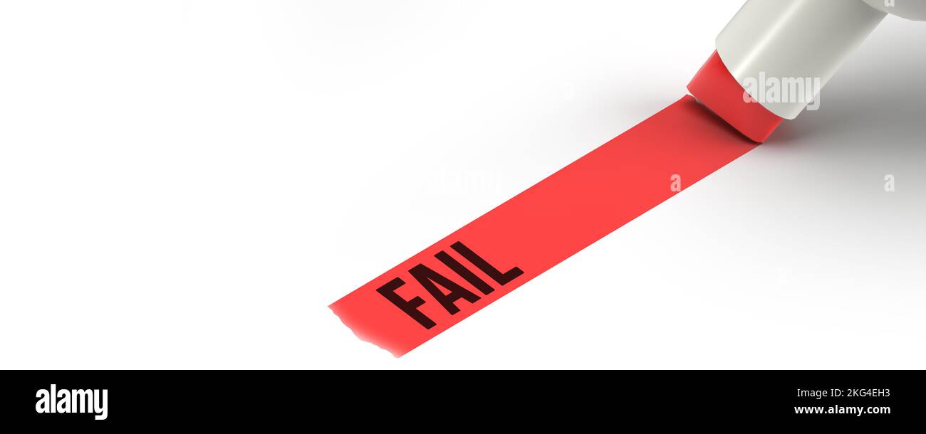 Fail word highlighted underline. Red ink marker pen or drawing ...