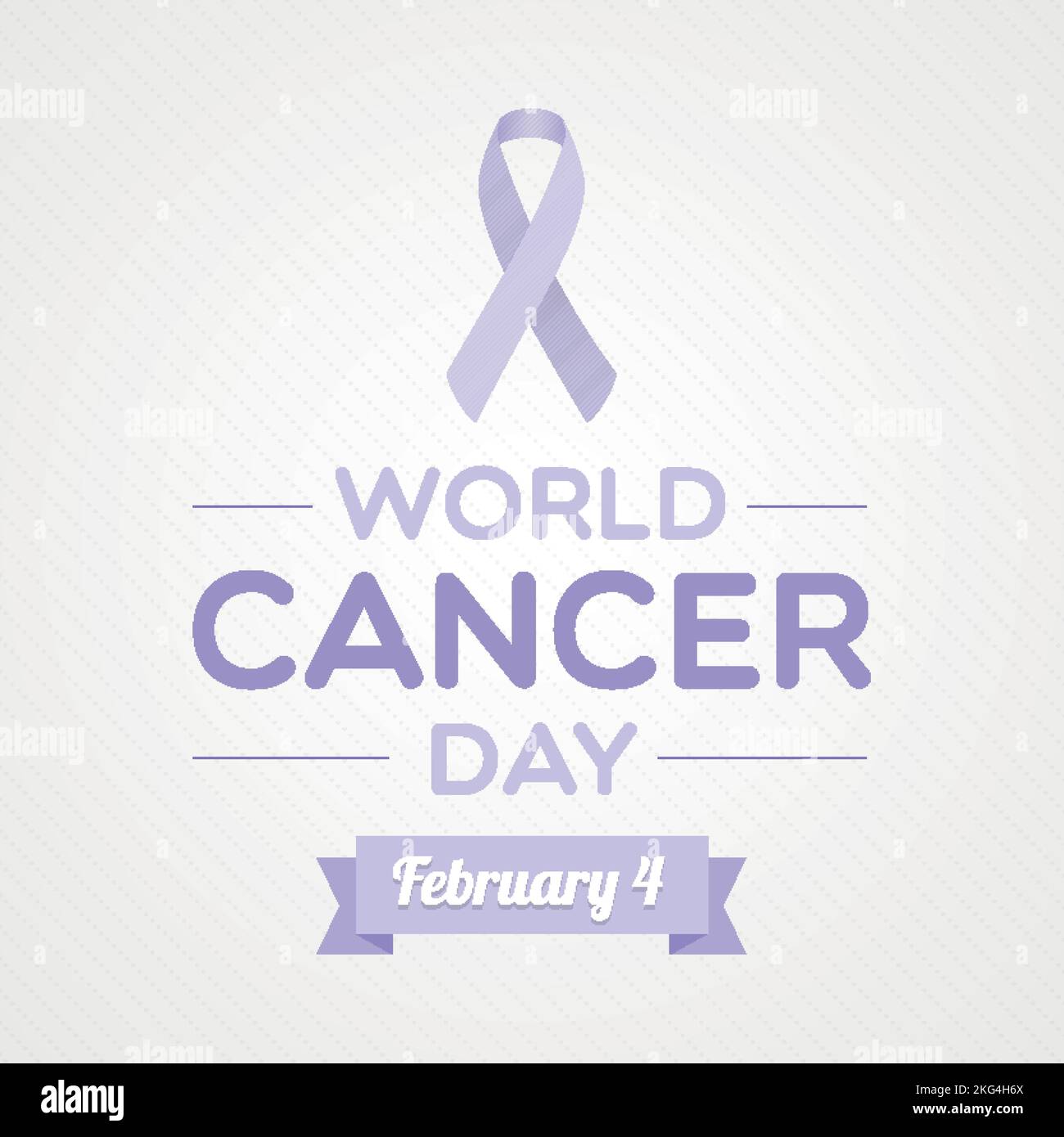 World Cancer Day. February 4. Lavender awareness ribbon. Vector ...