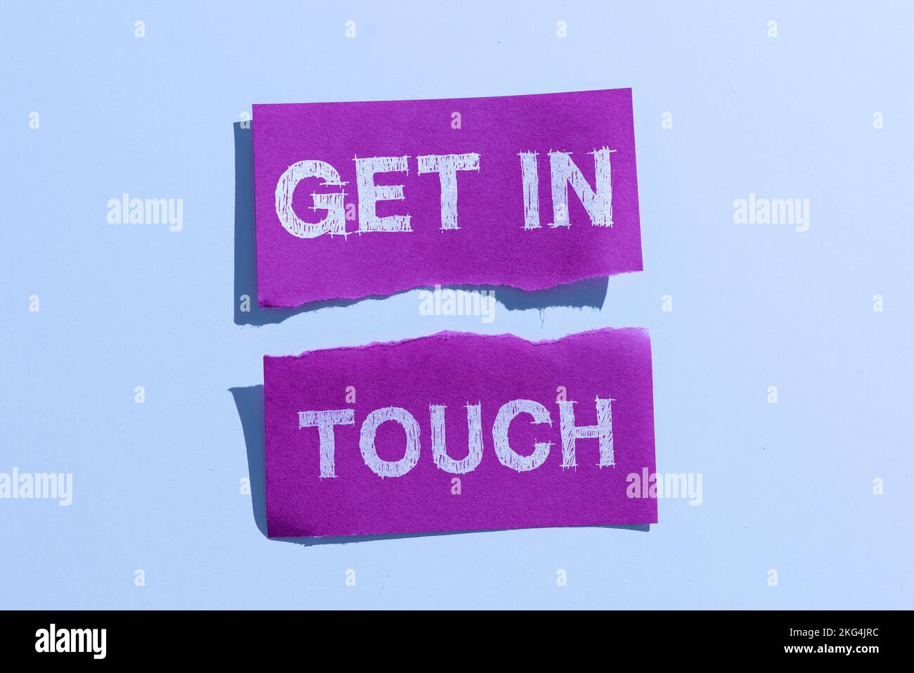 Writing displaying text Get In Touch. Business showcase Stay in contact ...