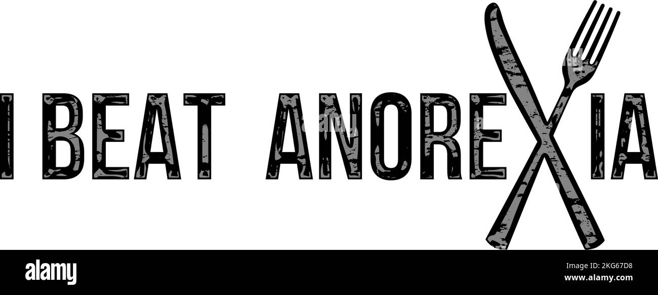 I Beat Anorexia: Ironic Slogan with Fork and Knife on White Background ...