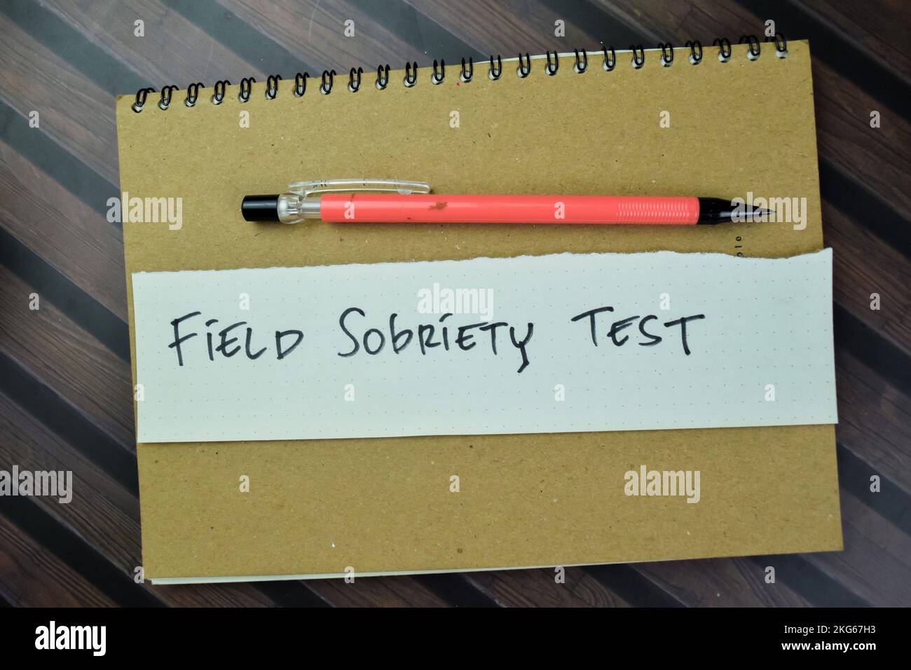 Concept of Field Sobriety Test write on sticky notes isolated on Wooden ...