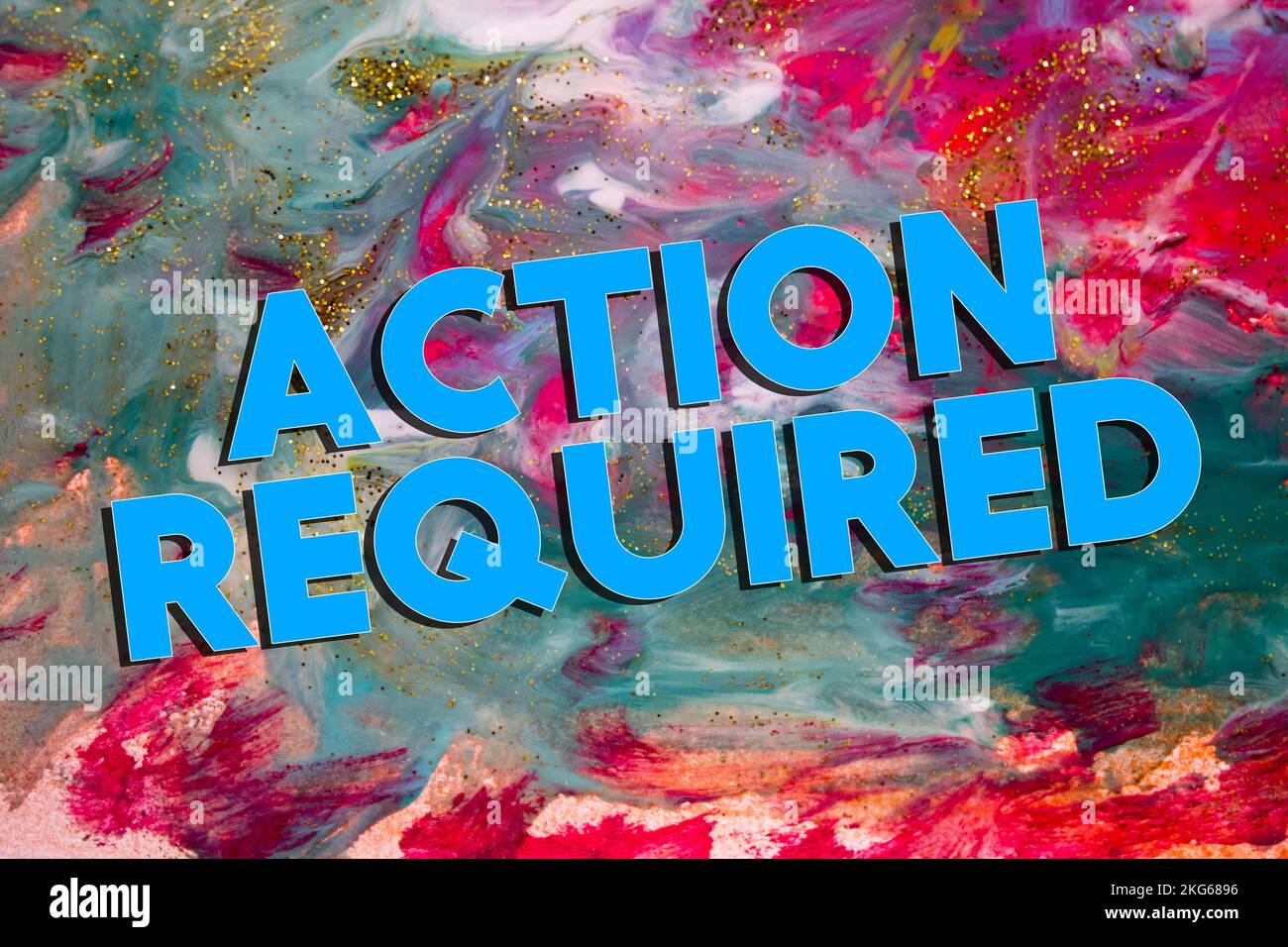 Abstract Natural Luxury art, fluid painting with Action Required text ...