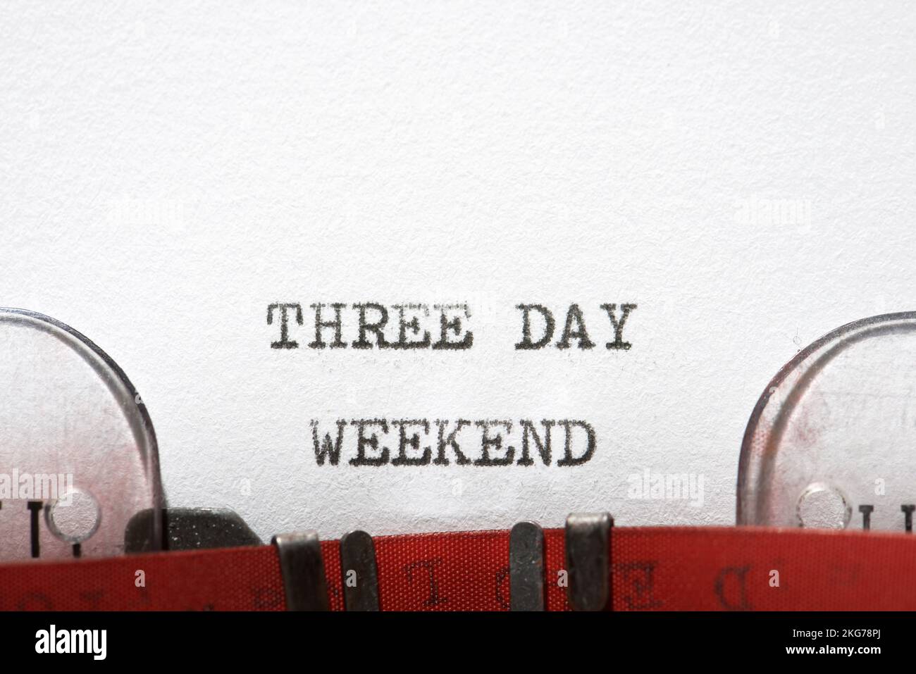 Three day weekend phrase written with a typewriter Stock Photo - Alamy