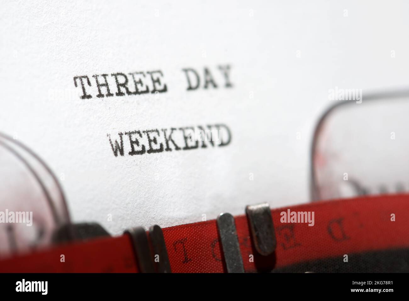 Three day weekend phrase written with a typewriter Stock Photo - Alamy
