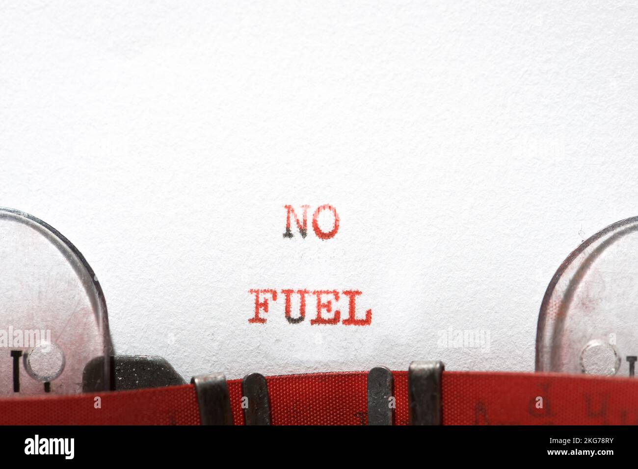No fuel phrase written with a typewriter Stock Photo - Alamy