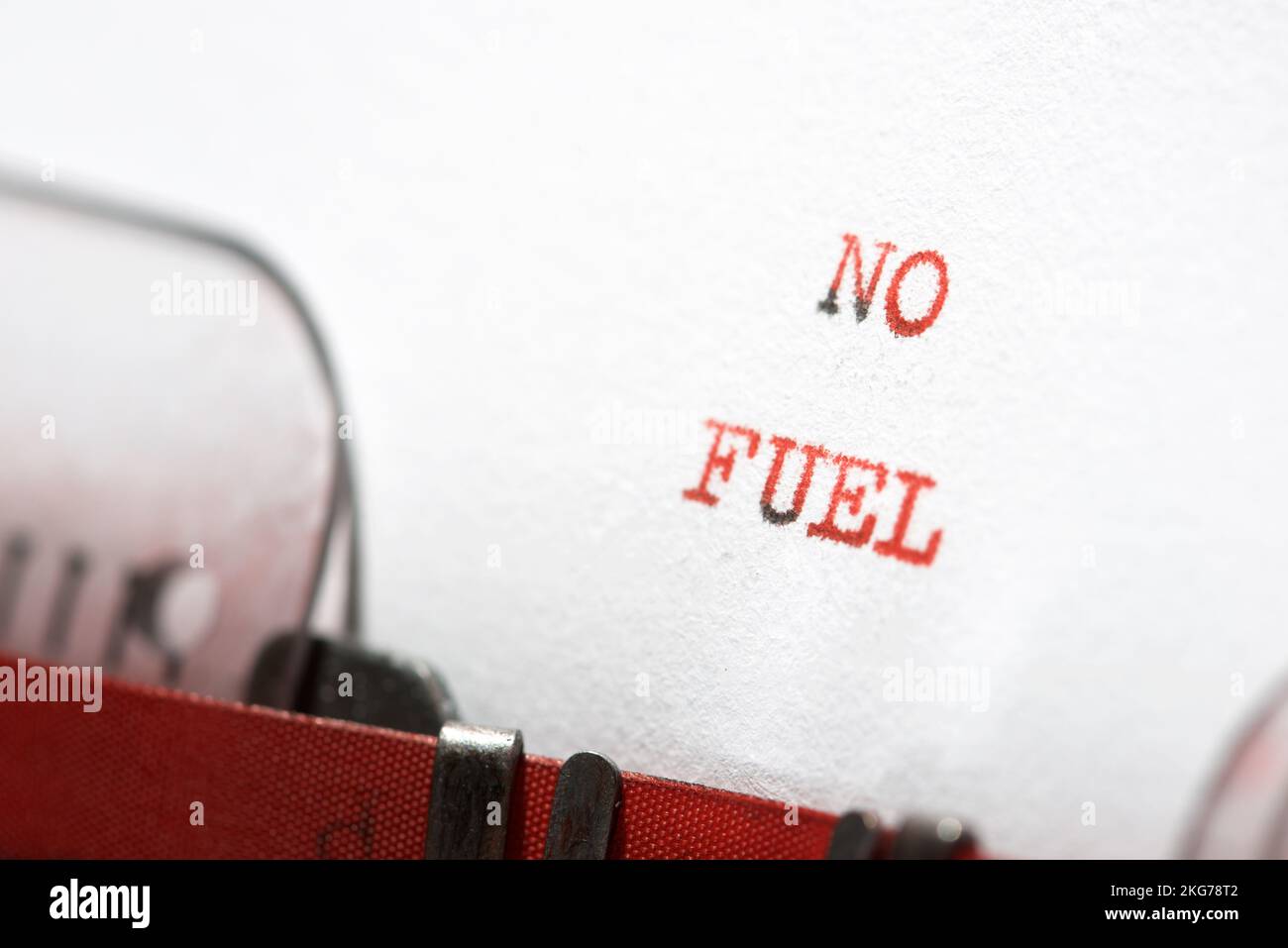 No fuel phrase written with a typewriter Stock Photo - Alamy
