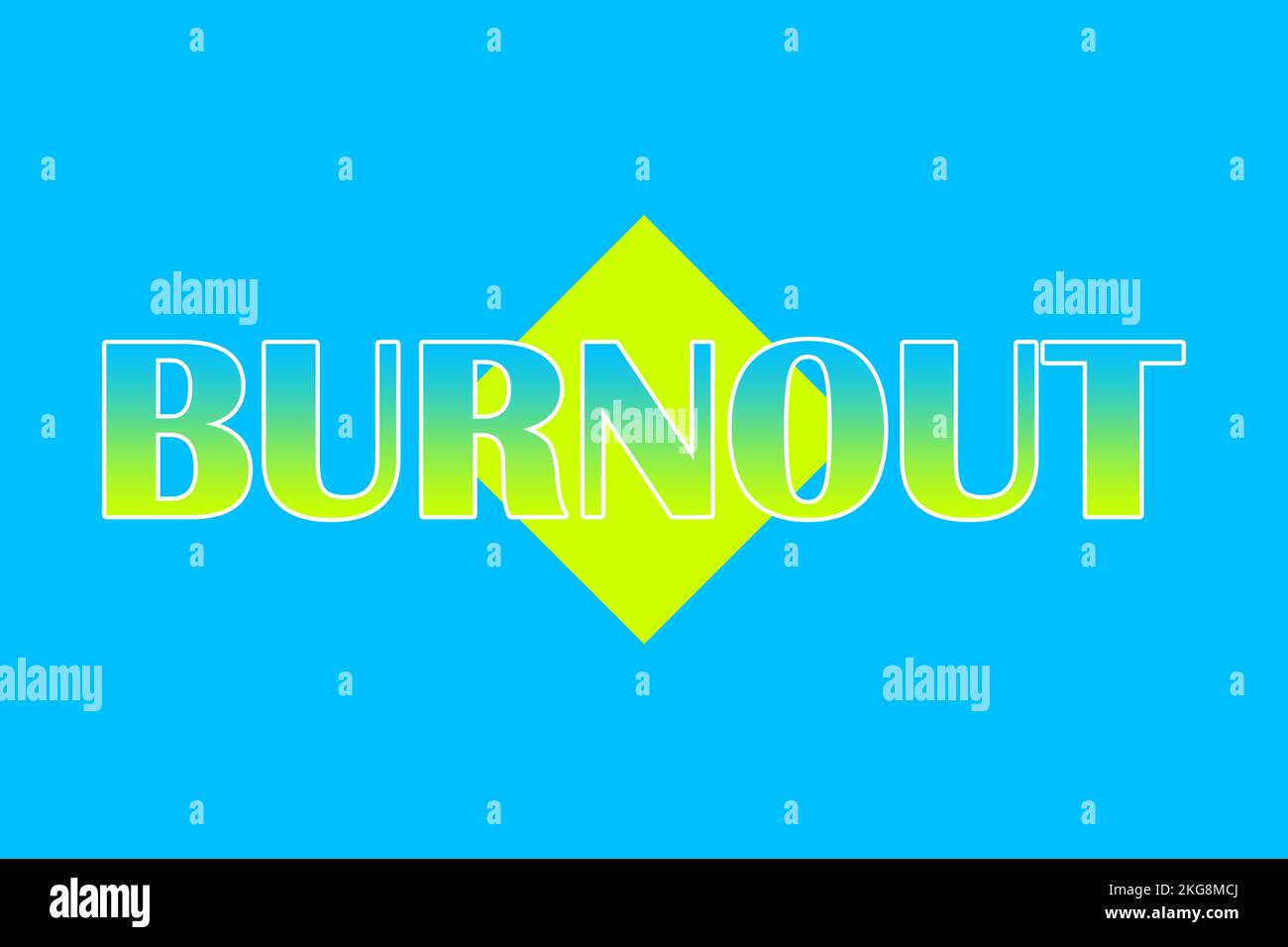 Burnout. Colorful typography banner with word. Text caption, art ...