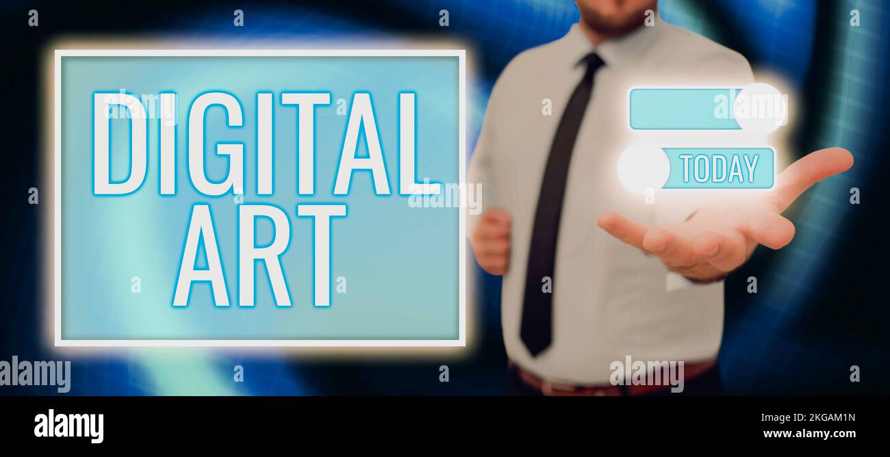 Sign displaying Digital Art. Internet Concept use of skill and creative ...