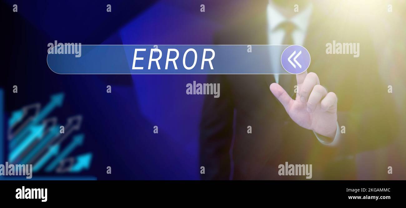 Text showing inspiration Error. Concept meaning mistake Condition of ...