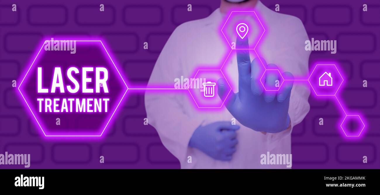 Conceptual display Laser Treatment. Word for any of various medical and ...