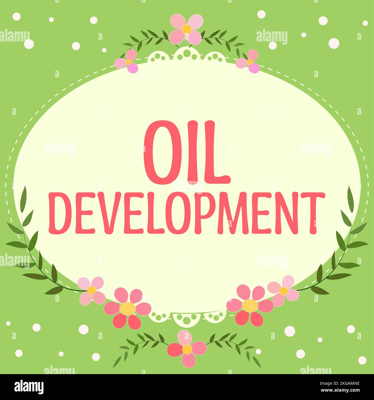Conceptual display Oil Development. Business idea act or process of ...