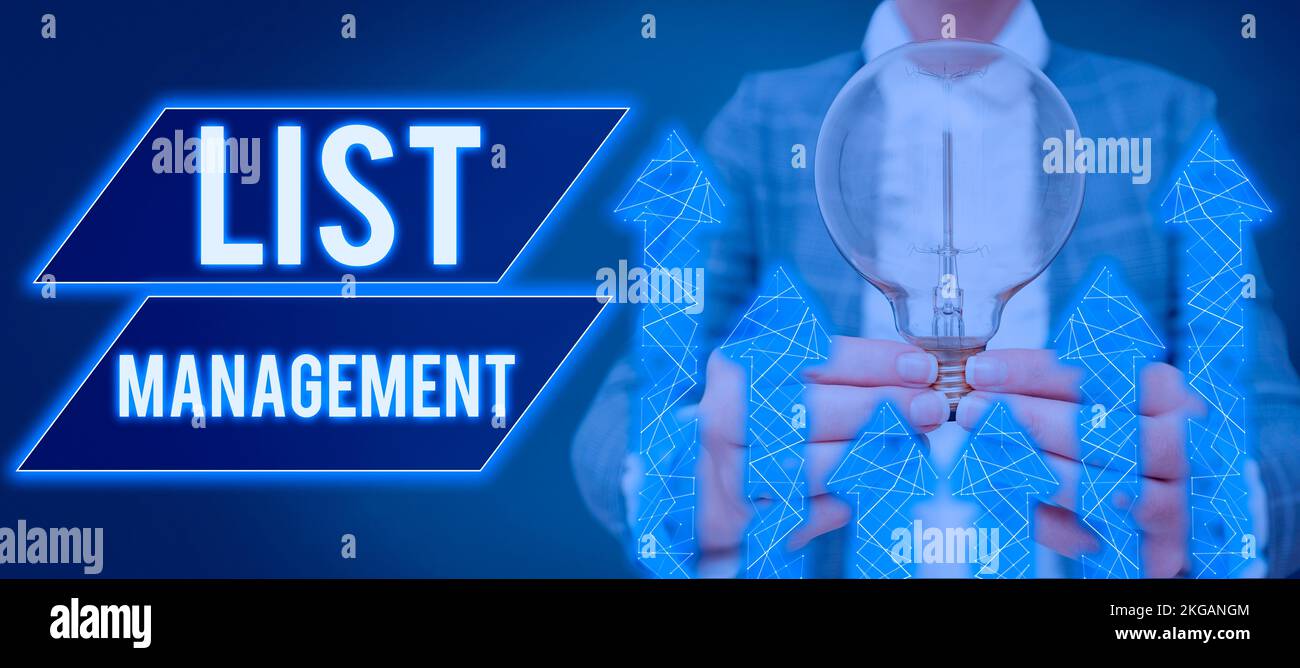 Sign displaying List Management. Business overview company or ...