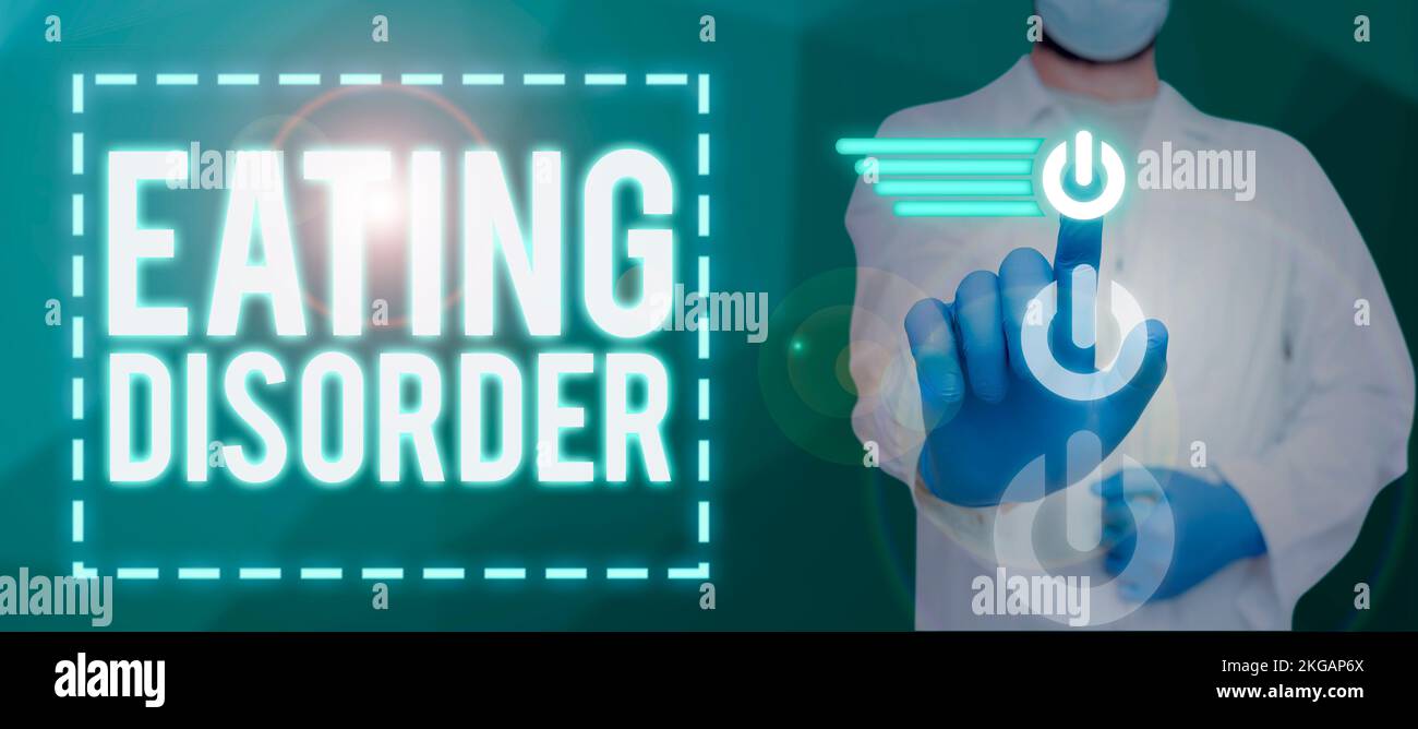 Conceptual display Eating Disorder. Concept meaning illnesses that are ...