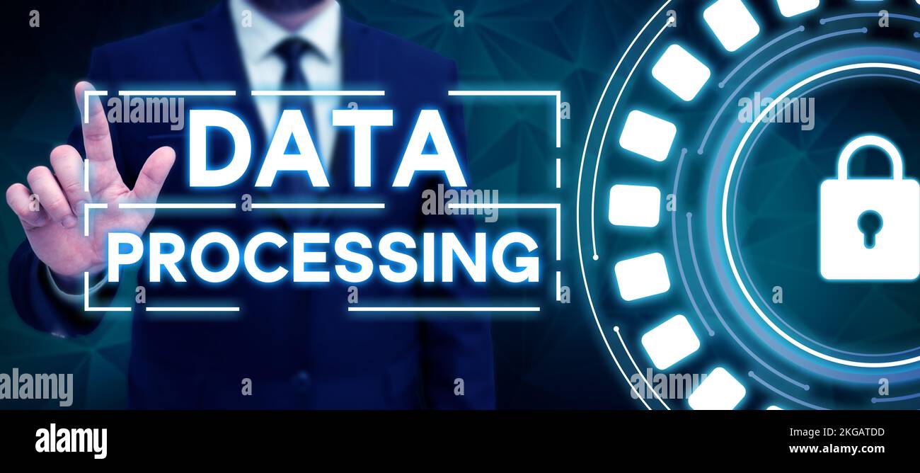Sign Displaying Data Processing Business Showcase Collection And Manipulation Of Items Of Data