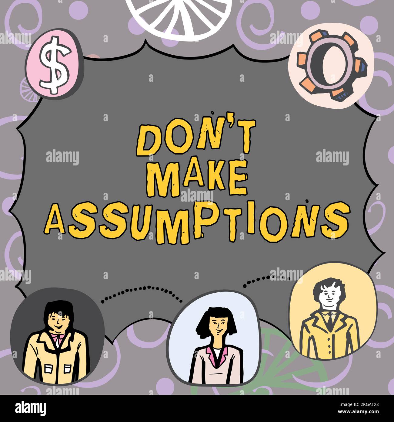 Hand writing sign Don T Make Assumptions. Word for Do not accept ...