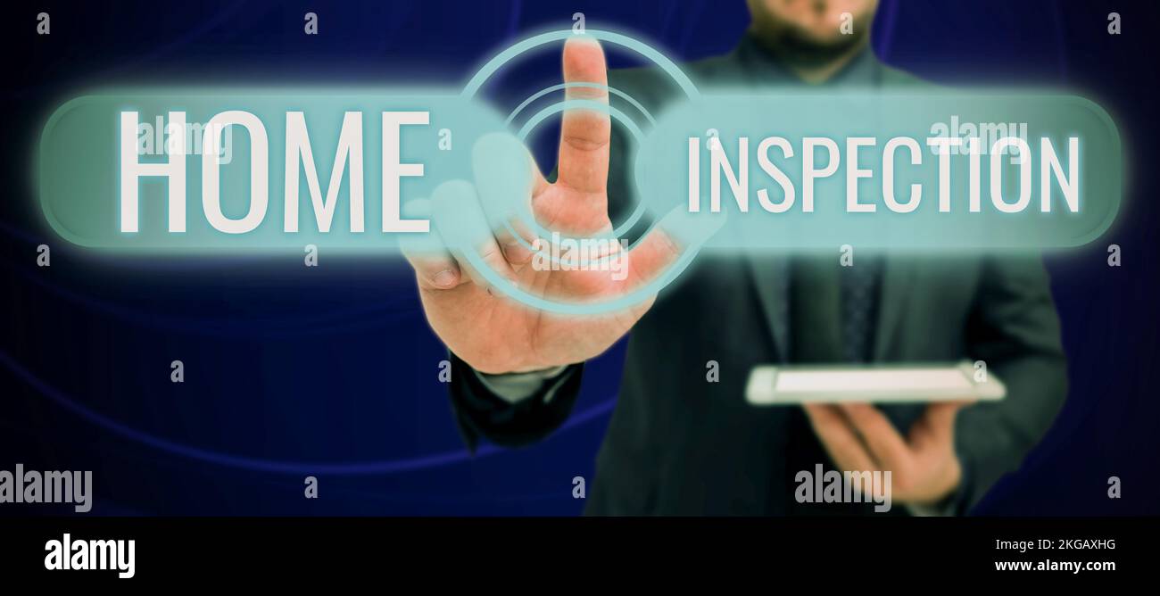 Sign displaying Home Inspection. Business overview noninvasive ...