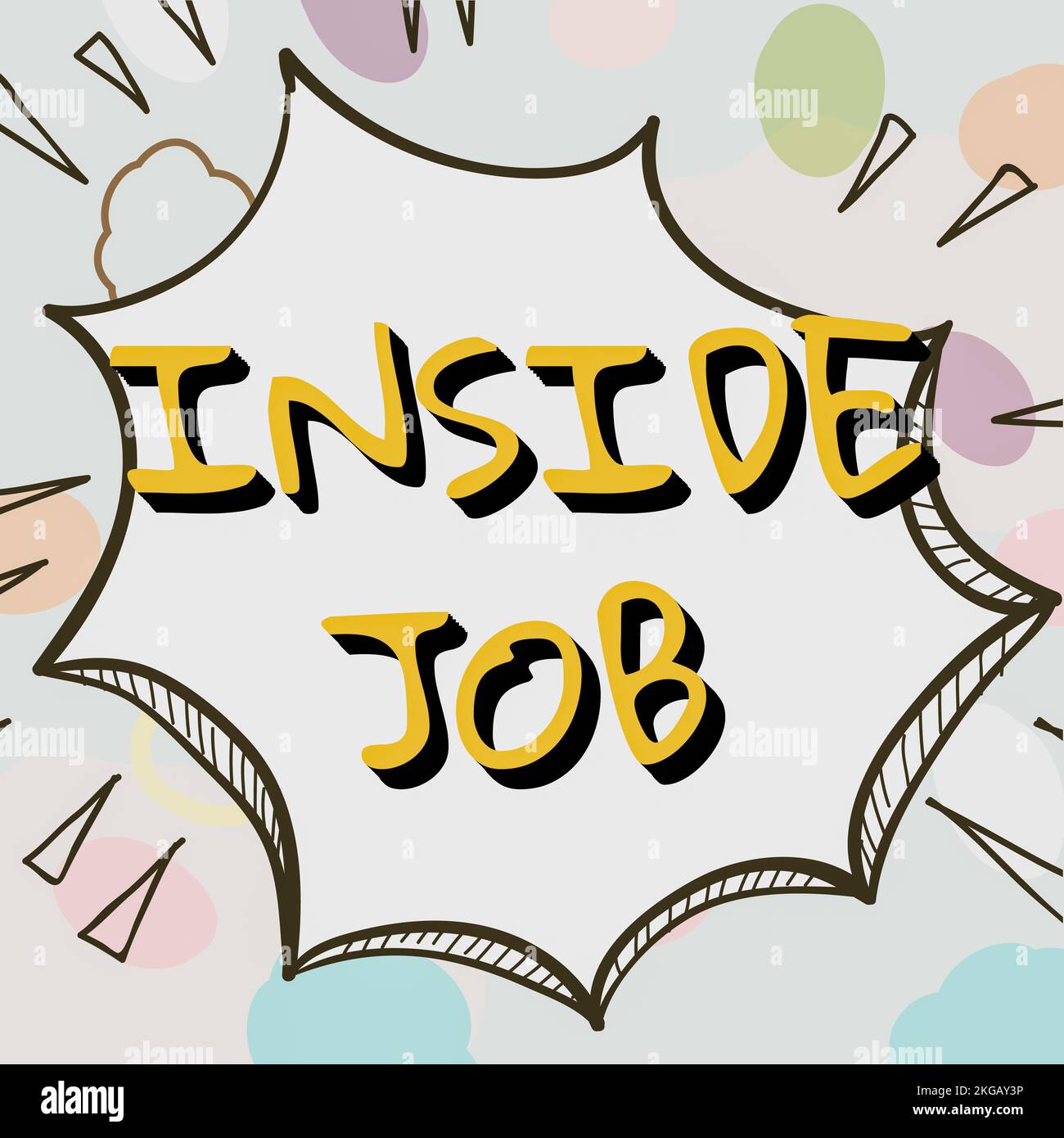 Writing displaying text Inside Job. Concept meaning done with the help ...