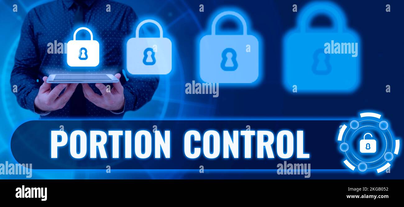Sign displaying Portion Control. Business overview knowing the correct ...