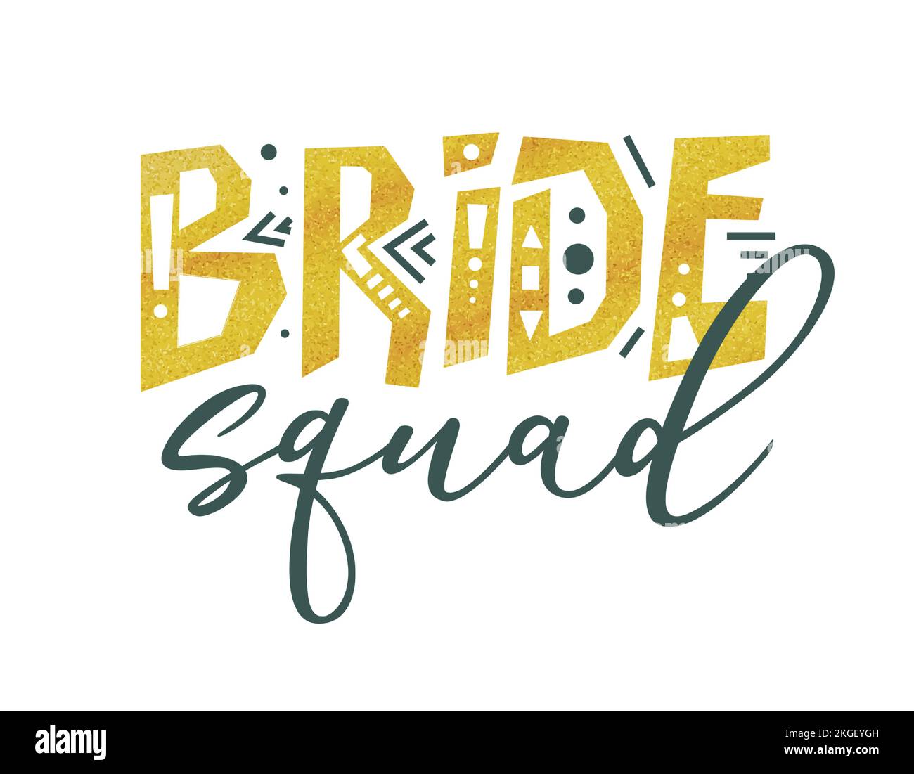 Bride tribe hand drawn lettering quote. Wedding inspiration calligraphy ...