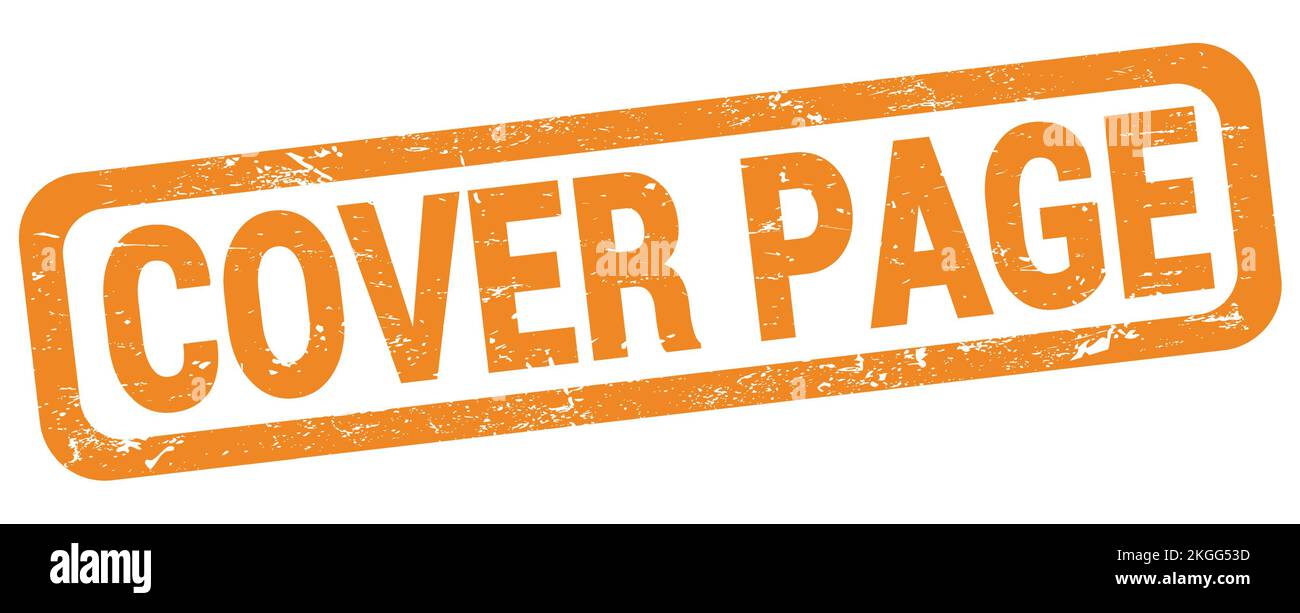 COVER PAGE text written on orange rectangle stamp sign Stock Photo - Alamy