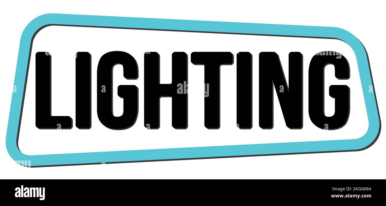 LIGHTING text written on blue-black trapeze stamp sign Stock Photo - Alamy
