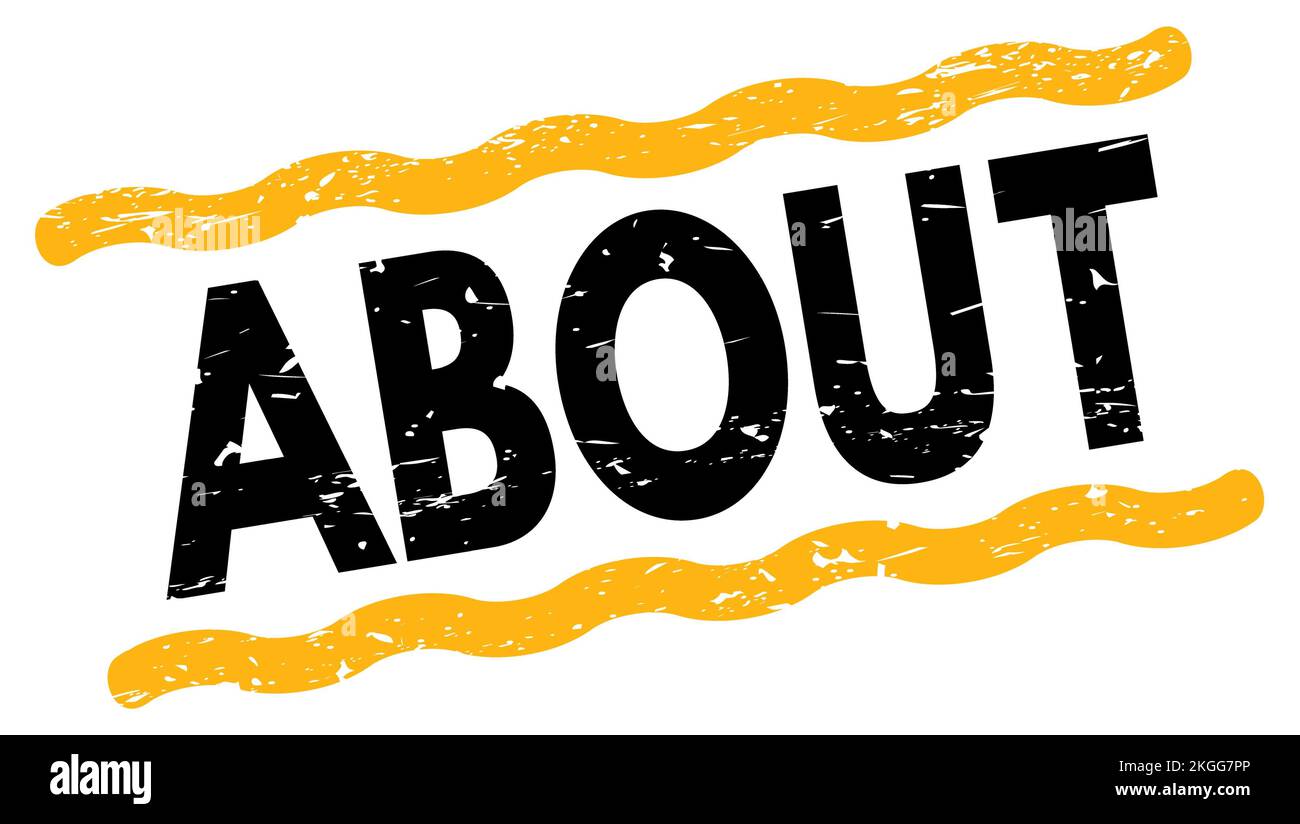 ABOUT text written on yellow-black lines stamp sign Stock Photo - Alamy