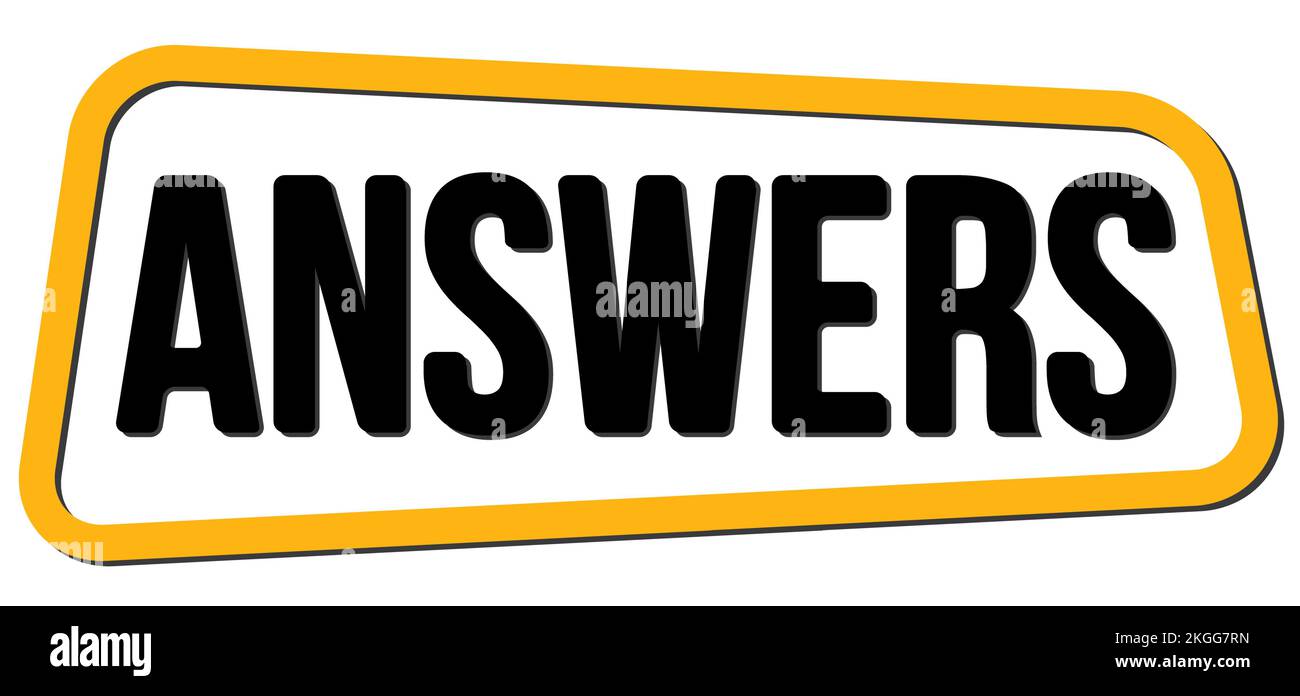 ANSWERS text written on yellow-black trapeze stamp sign Stock Photo - Alamy
