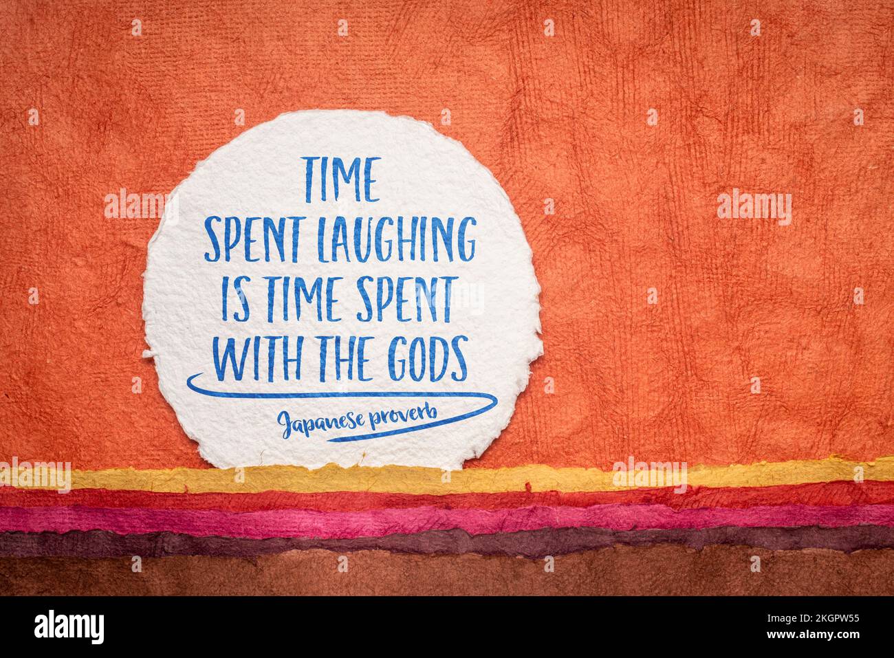 time spent laughing is time spent with the gods, Japanese proverb ...