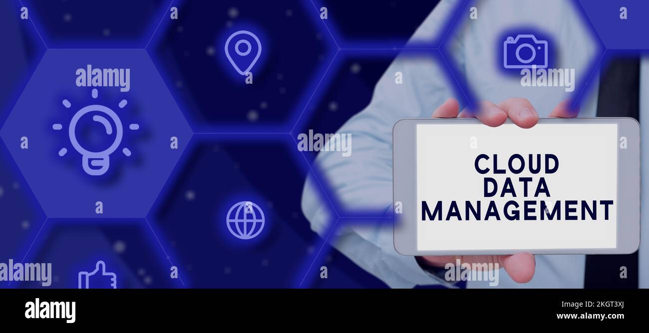 Conceptual caption Cloud Data Management. Business concept A technique to manage data across ...