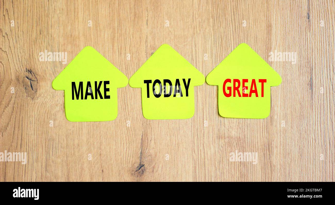 Motivation and Make today great symbol. Concept words Make today great ...