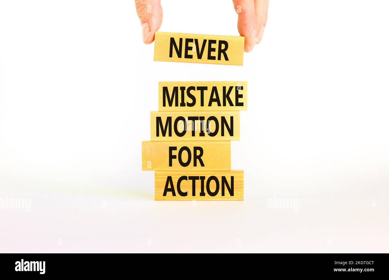 Mistake or action symbol. Concept words Never mistake motion for action ...