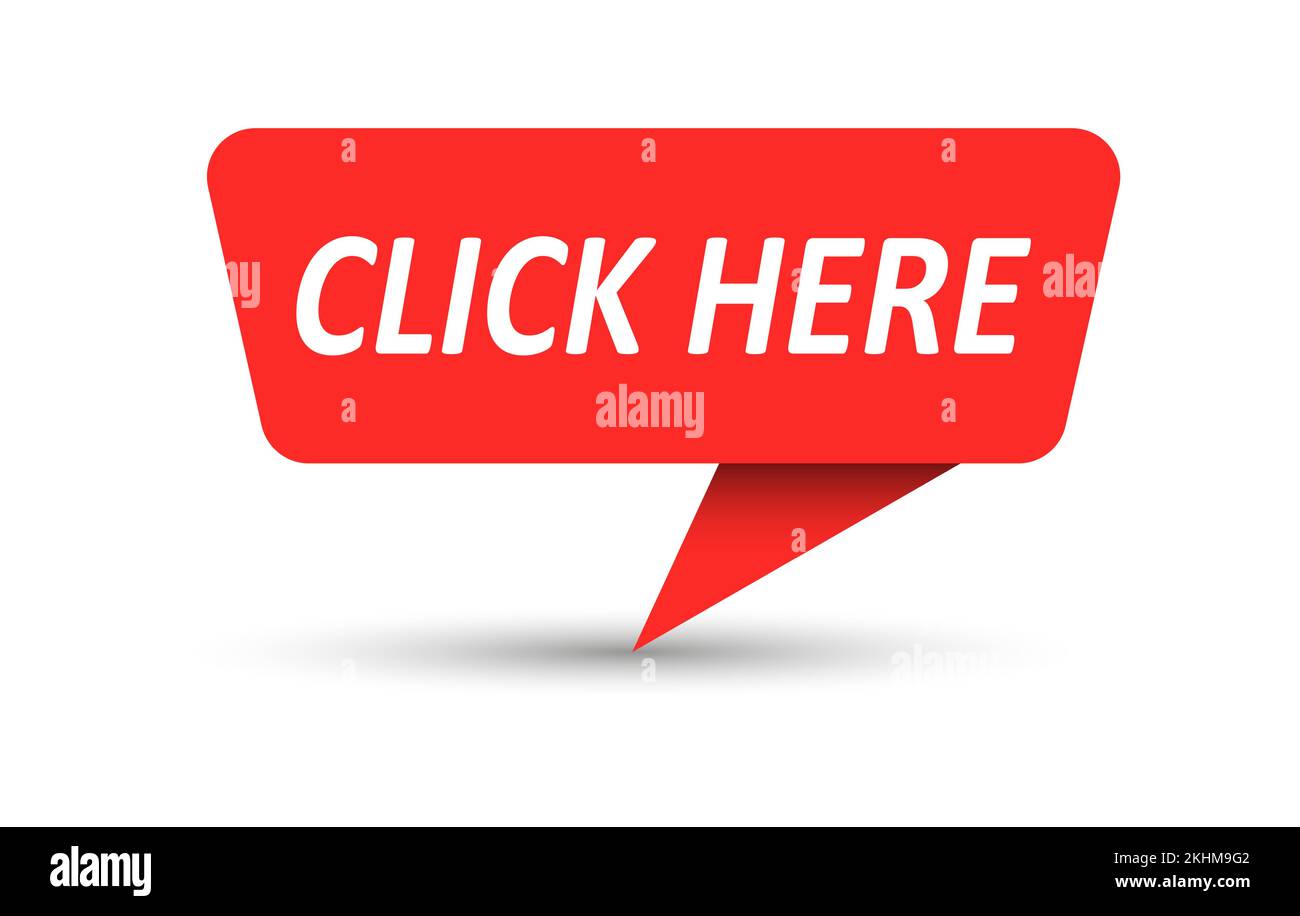 Click Here. Vector banner, pointer, sticker, label or speech bubble ...